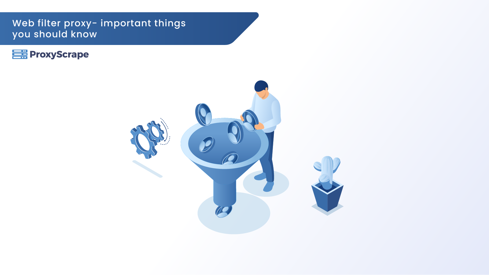 Proxy Filter Web - Hal-hal Penting yang Harus Anda Ketahui di Tahun 2024