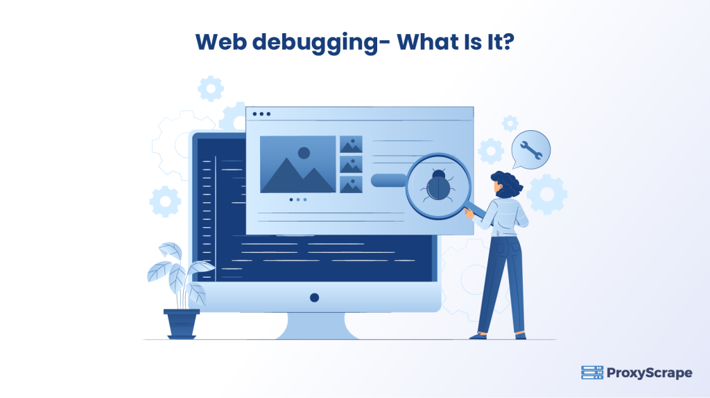 Web Debugging Proxies – Tool for Application Tester in 2025